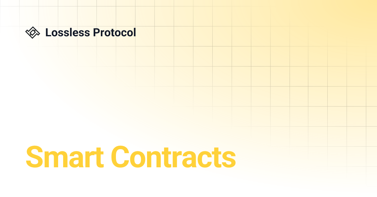 Smart Contracts | Lossless Protocol